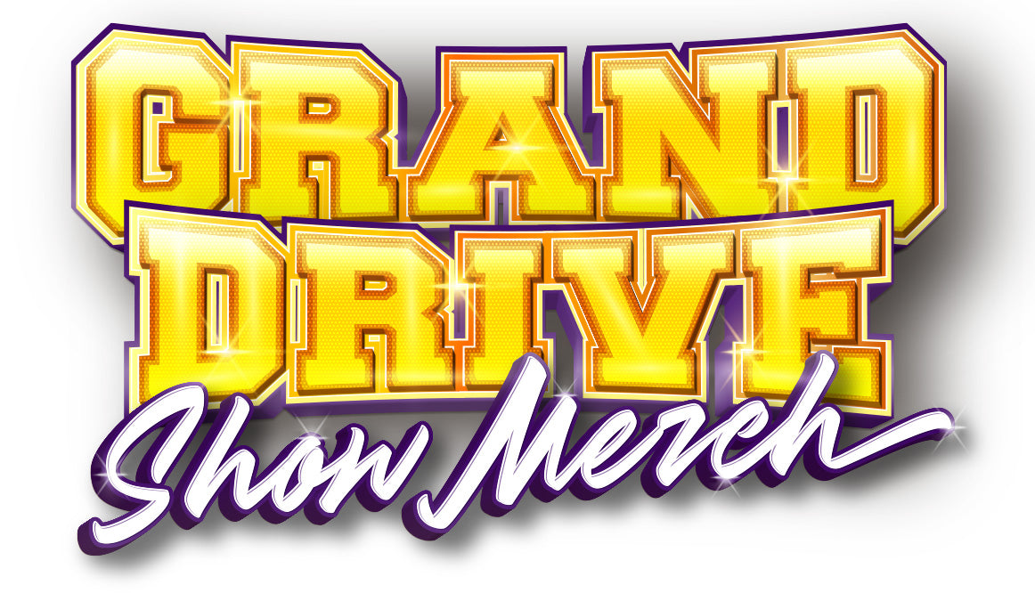 THE GRAND DRIVE – The Grand Drive Merch Store